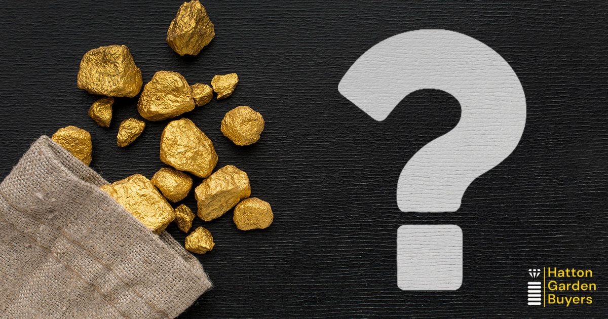 What Is Gold: Its Worth and Origin - Hatton Garden Buyers